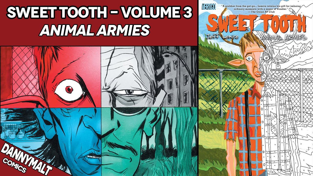 Sweet Tooth - Volume 3: Animal Armies (2011) - YouTube