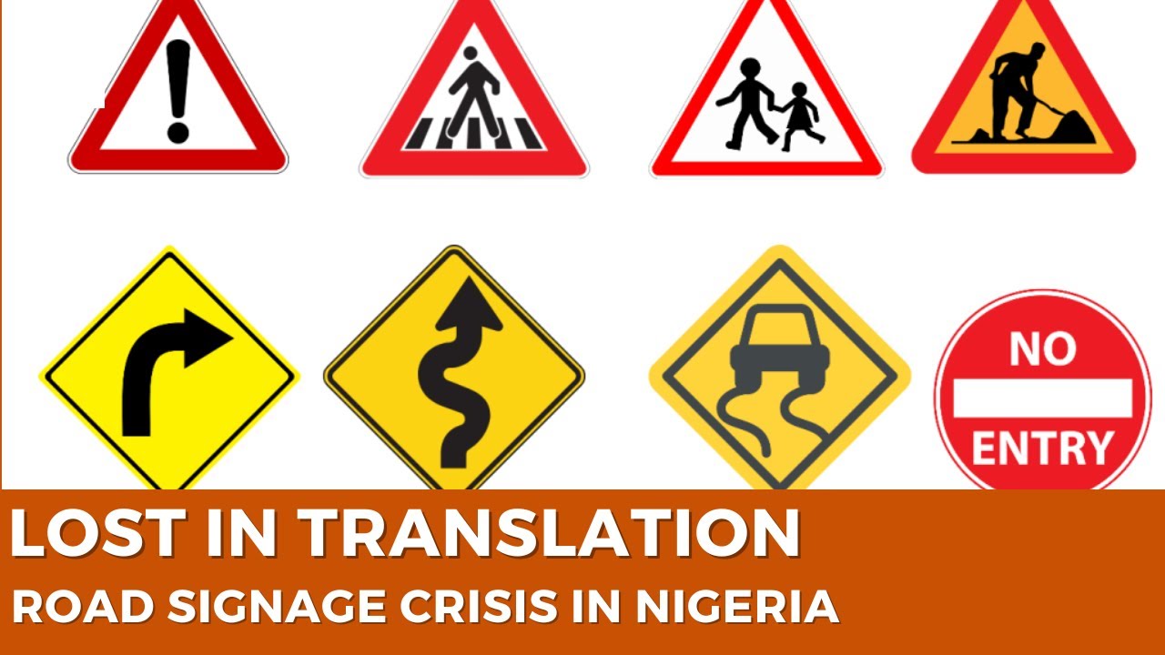 Lost in Translation: The Road Signage Crisis in Nigeria - YouTube