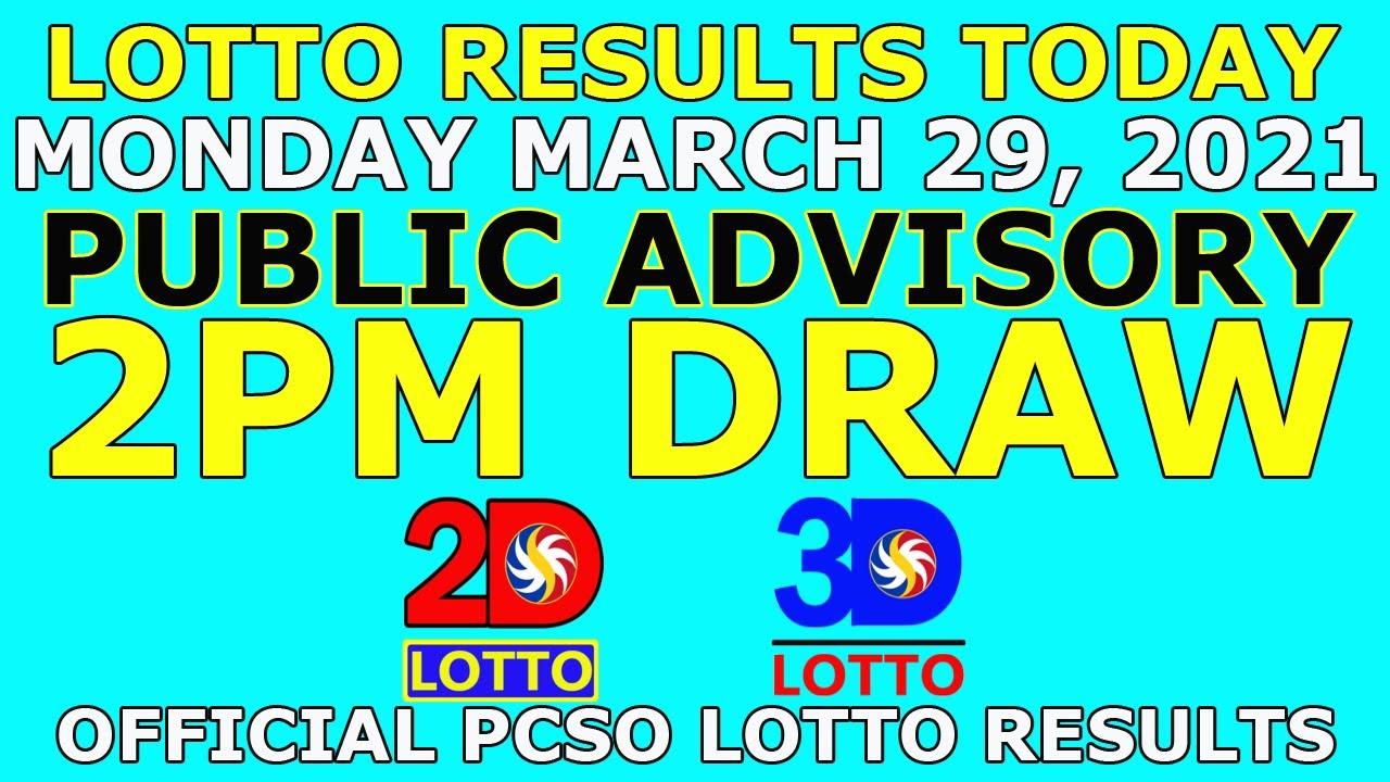 2pm Lotto PUBLIC ADVISORY March 29 2021 (Monday) PCSO - YouTube
