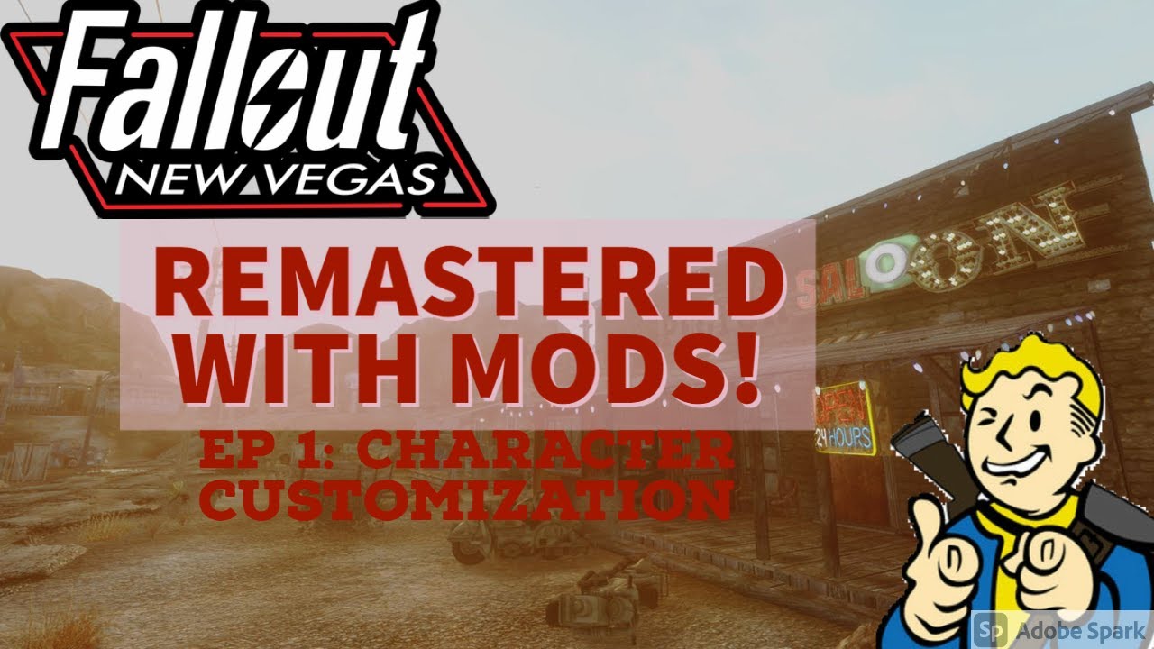Fallout: New Vegas 2020 REMASTERED w/ MODS (EP 1: Character ...