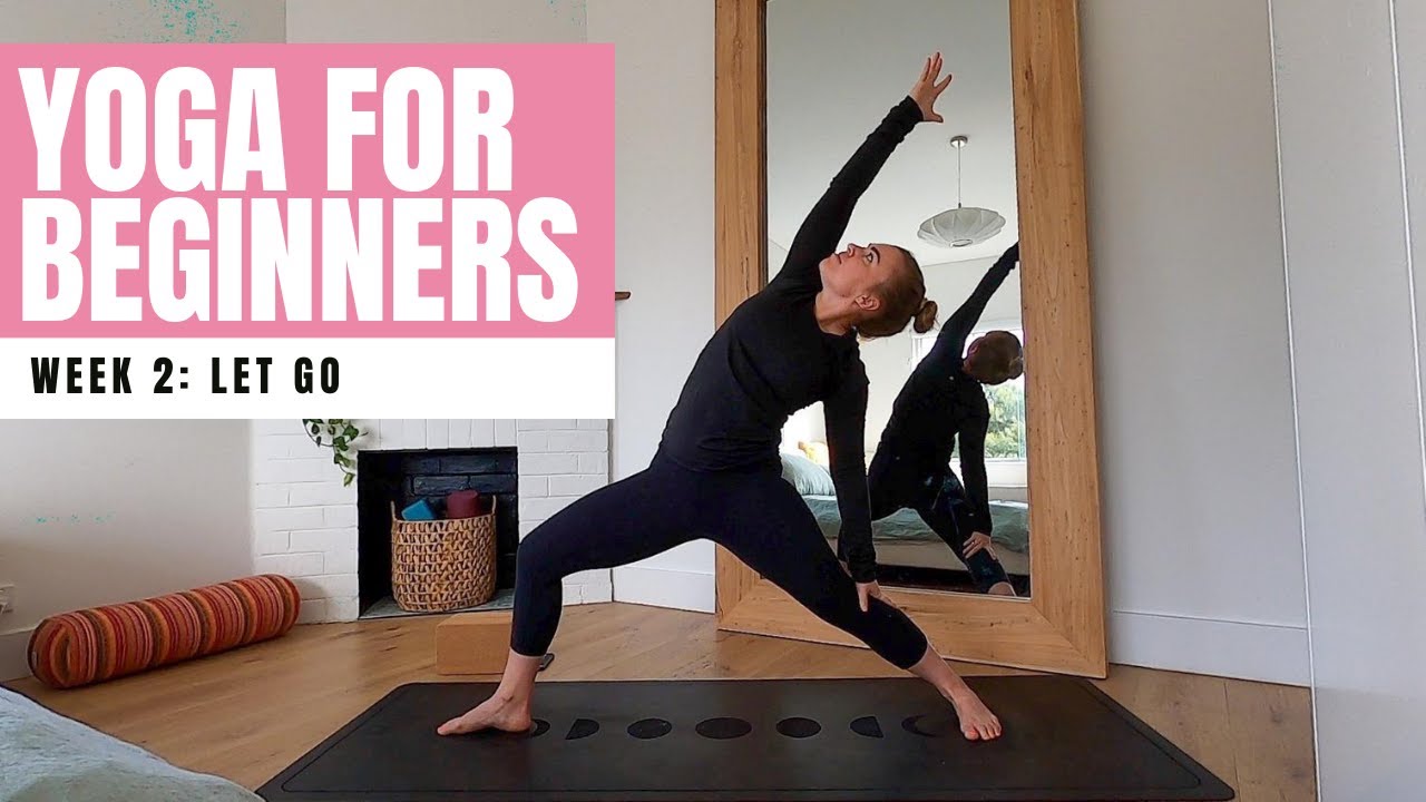 Yoga for BEGINNERS Series | Week 2: Let Go | Yoga with Aimie - YouTube