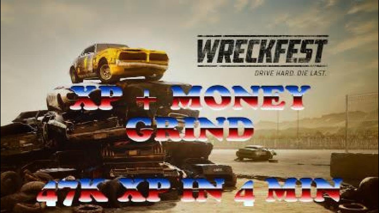 WRECKFEST EASY XP + MONEY GRIND IN 4 MINS - YouTube