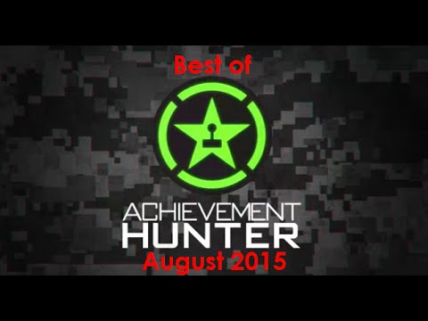 Best of Achievement Hunter - August 2015 - YouTube