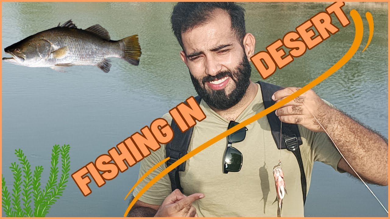 Fishing in desert | Part 1 | | Desert | Fishing | |Village| - YouTube