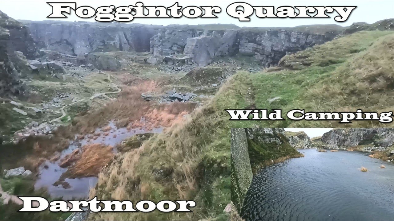 Wild Camping Foggintor Quarry Dartmoor - YouTube