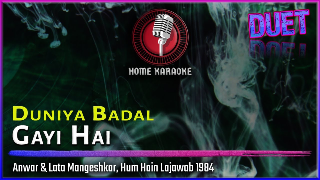 Duniya Badal Gayi Hai | Duet - Anwar & Lata Mangeshkar, Hum Hain ...