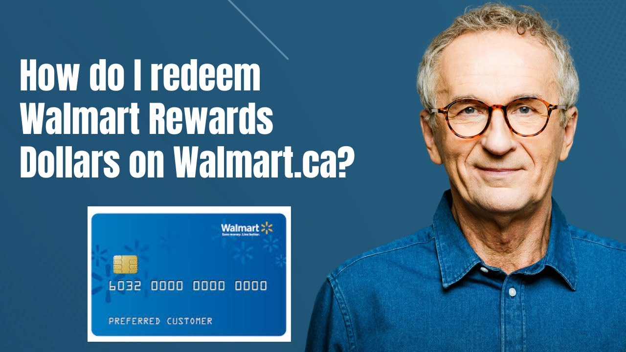 How do I redeem Walmart Rewards Dollars on Walmart ca? - YouTube