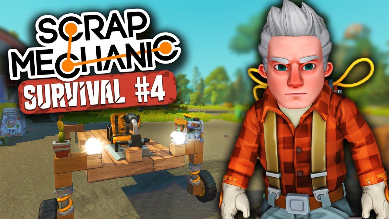 BUILDING THE CAR AND DRILL - Scrap Mechanic Survival #4 - YouTube