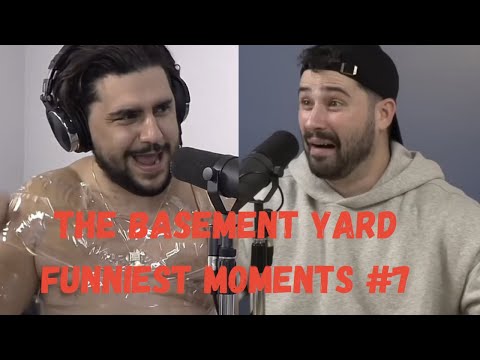 The Basement Yard - FUNNIEST MOMENTS #7