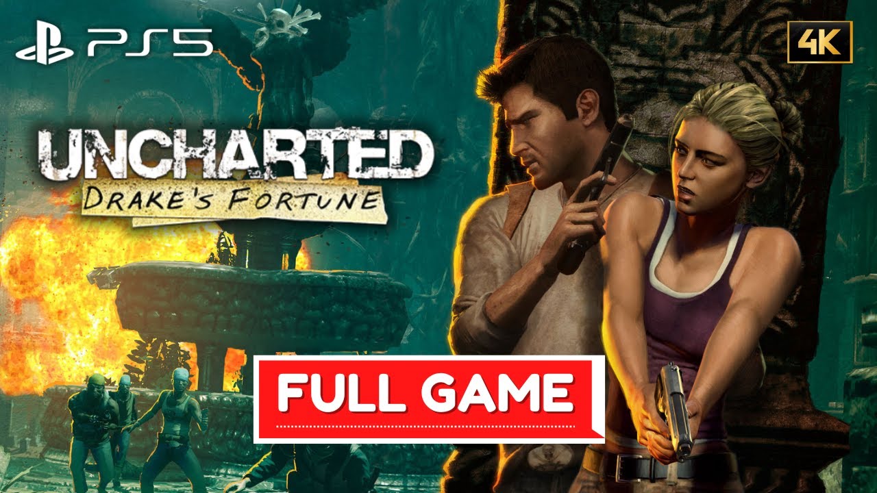 UNCHARTED 1 DRAKES FORTUNE PS5 Gameplay Walkthrough FULL GAME (4K 60FPS ...