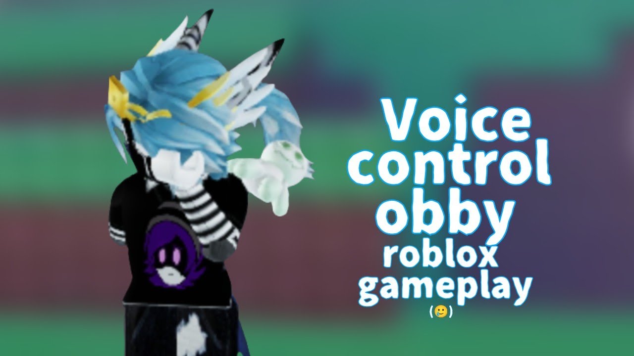 Voice control | roblox | gameplay. (😶) - YouTube