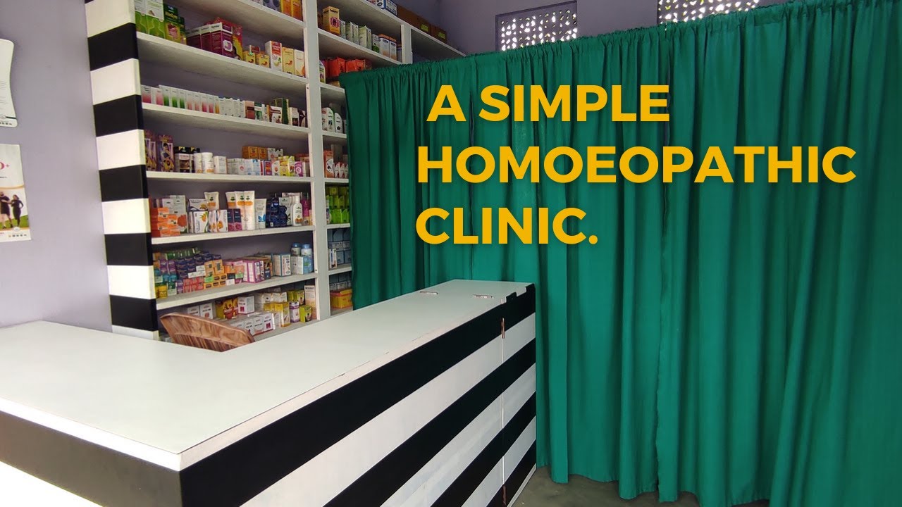A simple Homoeopathic Clinic. - YouTube