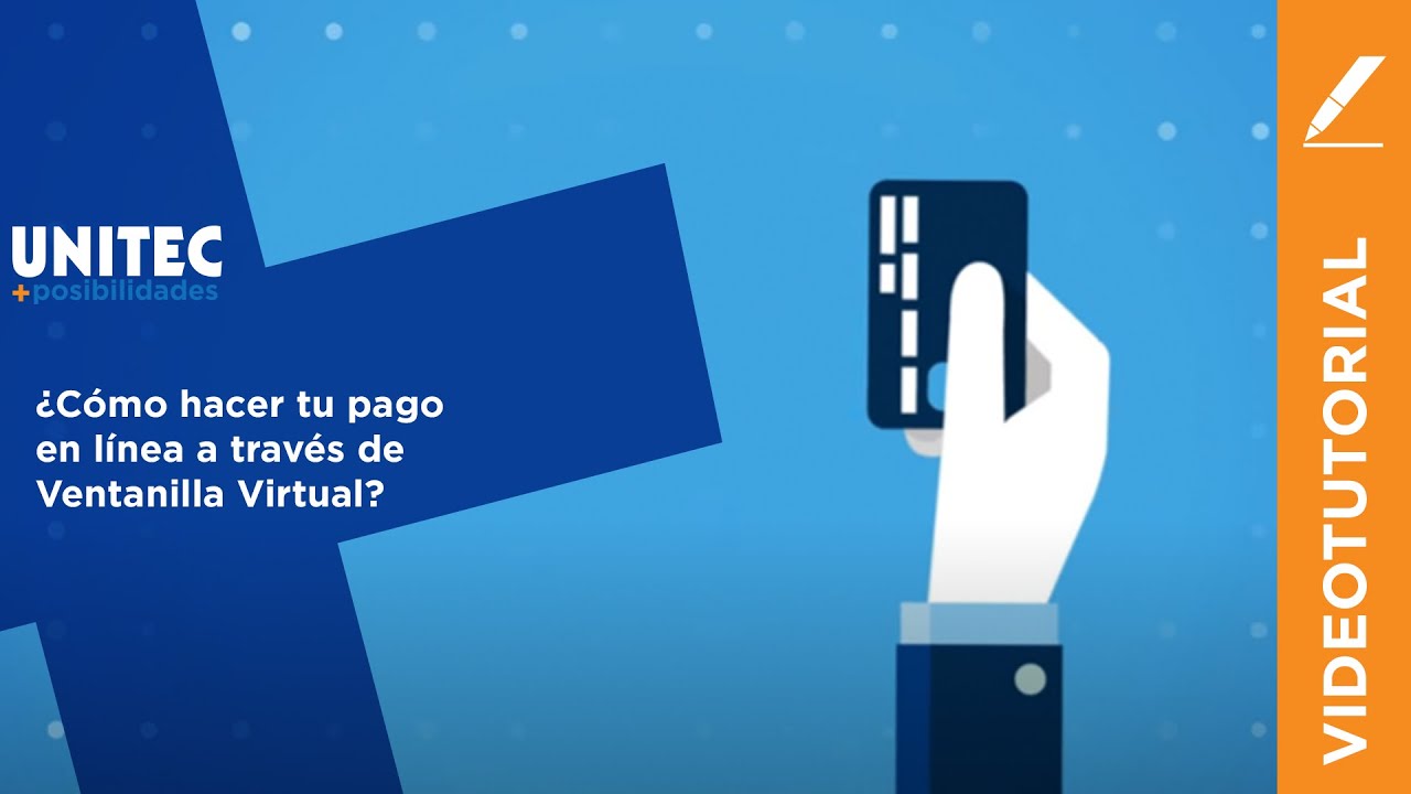 Recomendaciones para pagos en línea - UNITEC - YouTube