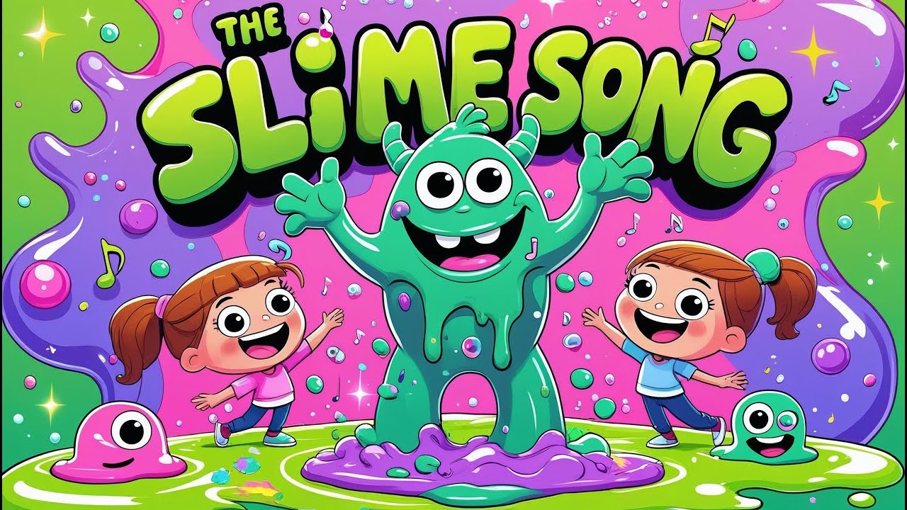 🎵 The Slime Song | Meet the Slime Monsters! | Fun Song for Kids ...