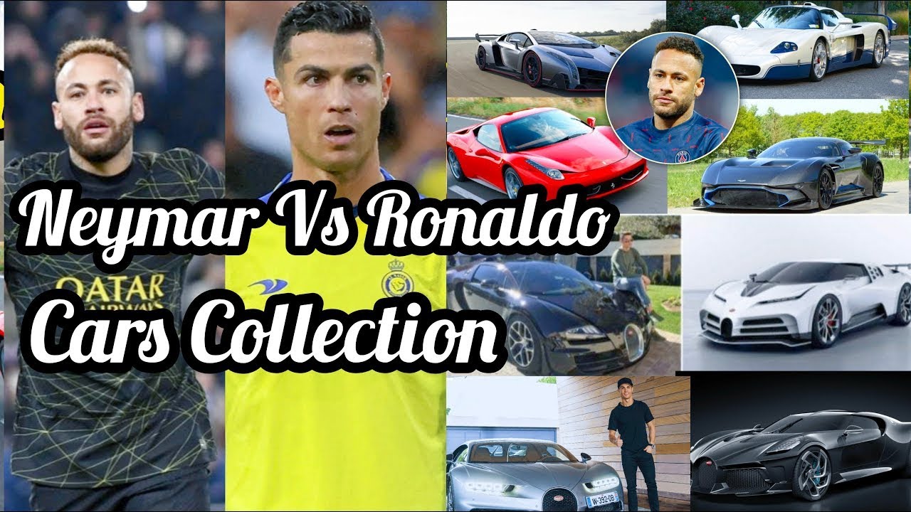 Neymar Jr Vs Cristiano Ronaldo Luxury Cars Collection 2023 | Neymar Jr ...