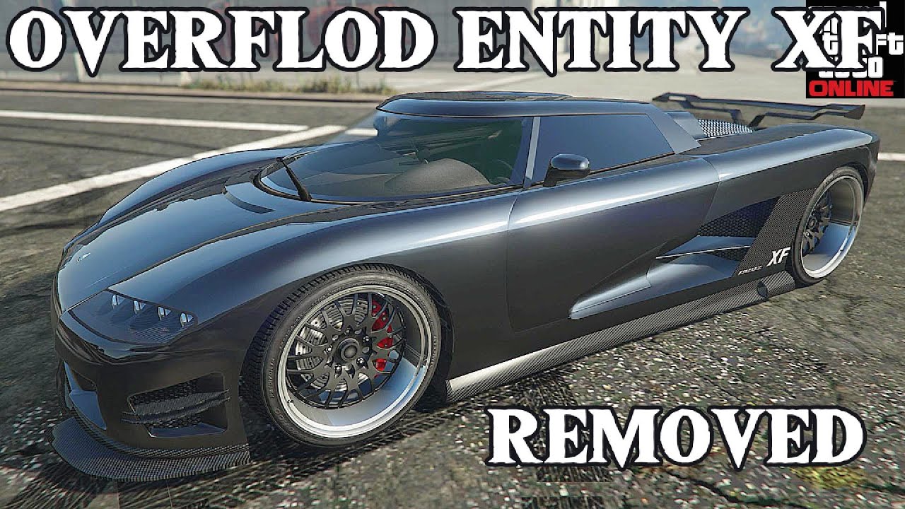 I buy the removed Overflod Entity XF for $795,000 | GTA 5 Online - YouTube