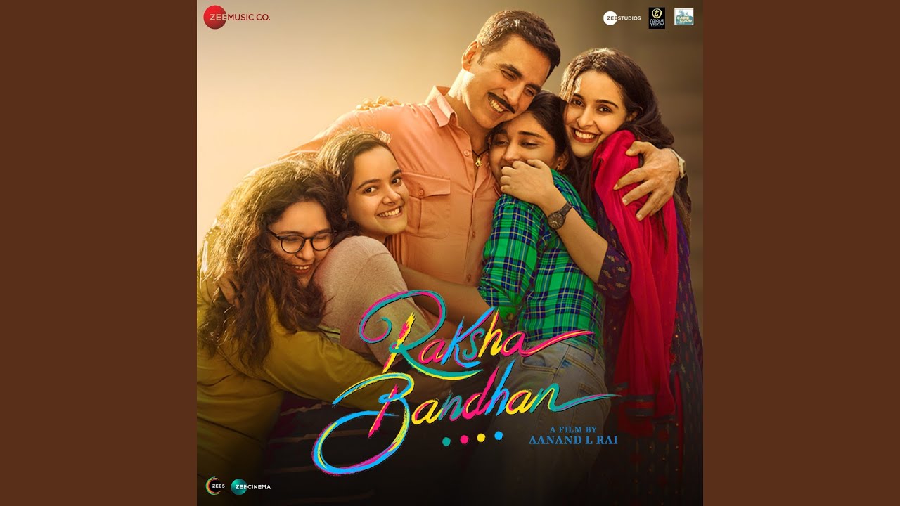 Raksha Bandhan Title Track - YouTube