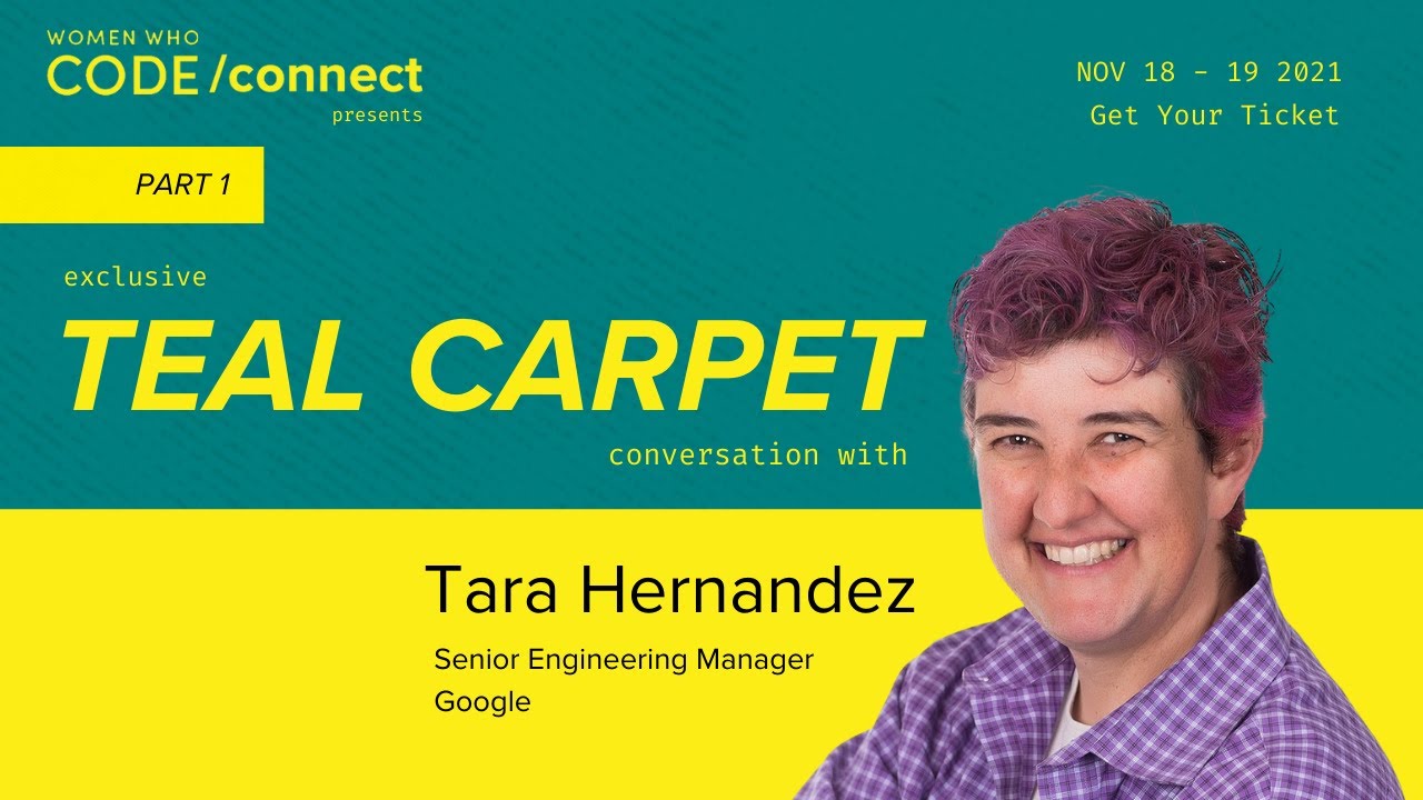Part 1 - Tara Hernandez - Senior Engineering Manager, Google Cloud ...