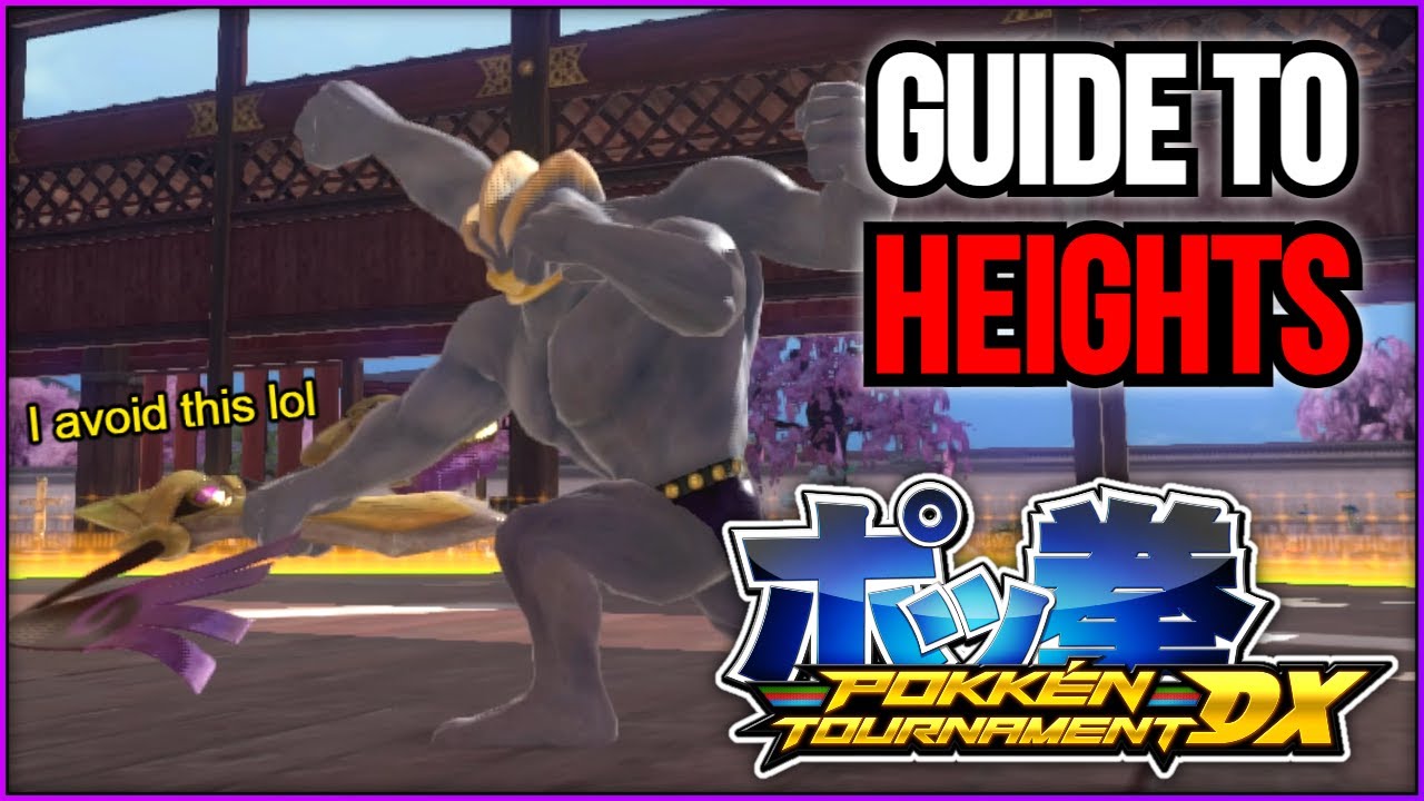 Master ALL Heights in Pokkén Tournament DX – Full Guide to Height ...