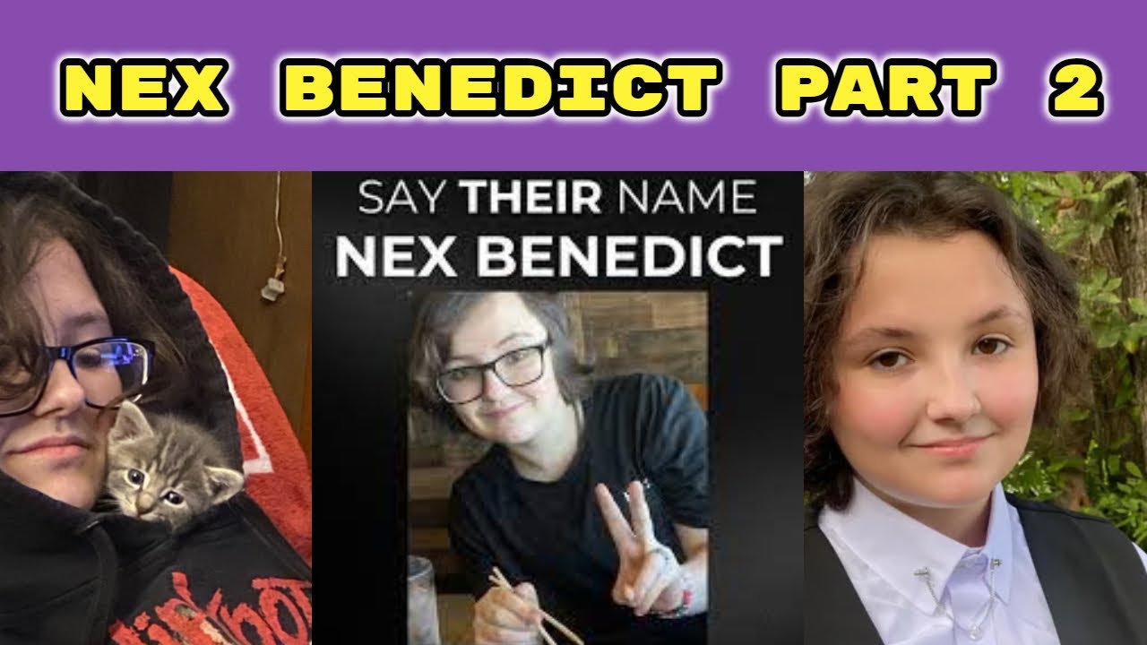 Nex Benedict Non-Binary Oklahoma High Schooler Murdered Part 2 - YouTube
