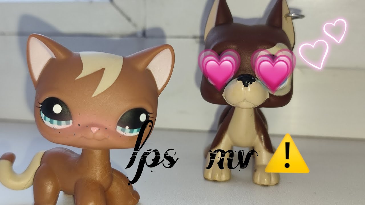 lps mv⚠💕💞 - YouTube