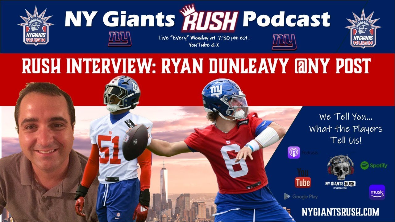 NY Giants Rush (Ep. 238) Interview: Ryan Dunleavy NY Post - YouTube