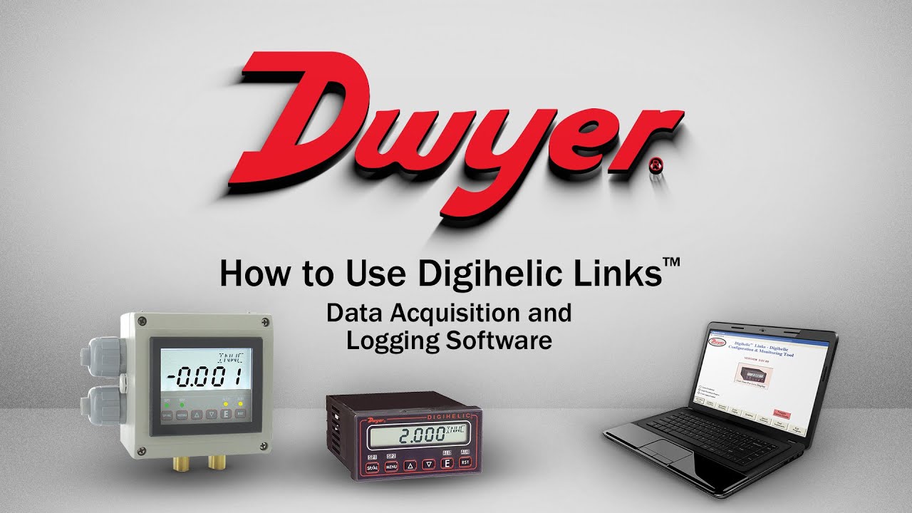 How to Use the Model Digihelic Links™ Data Acquisition and Logging ...