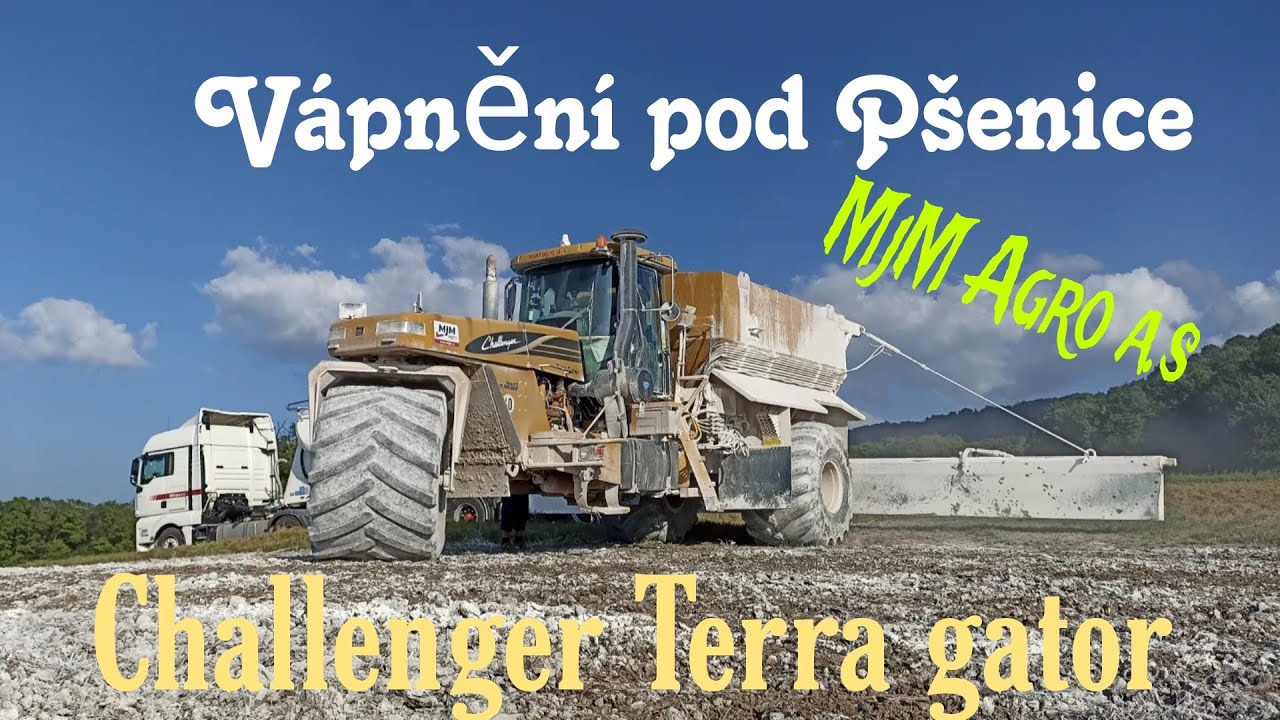 Vápnění pod Pšenice, Challenger Terra Gator MJM agro a.s Starojicko AS ...
