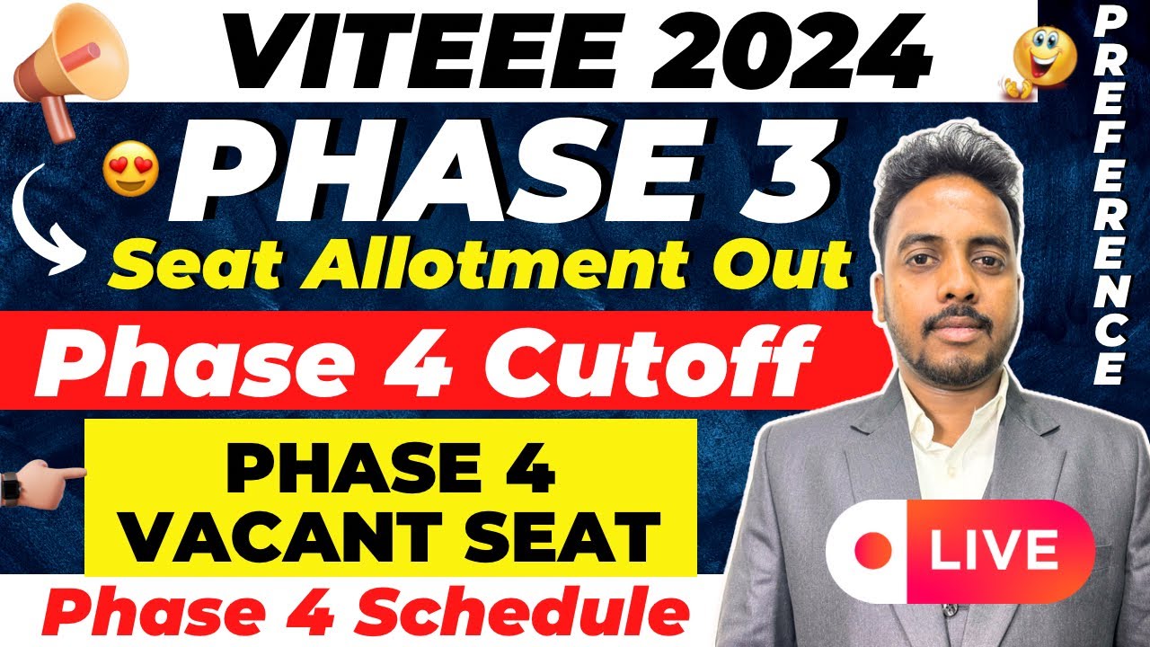 VITEEE 2024 Phase 3 Cutoff Analysis 😍 | VIT Phase 4 | VIT Counselling ...