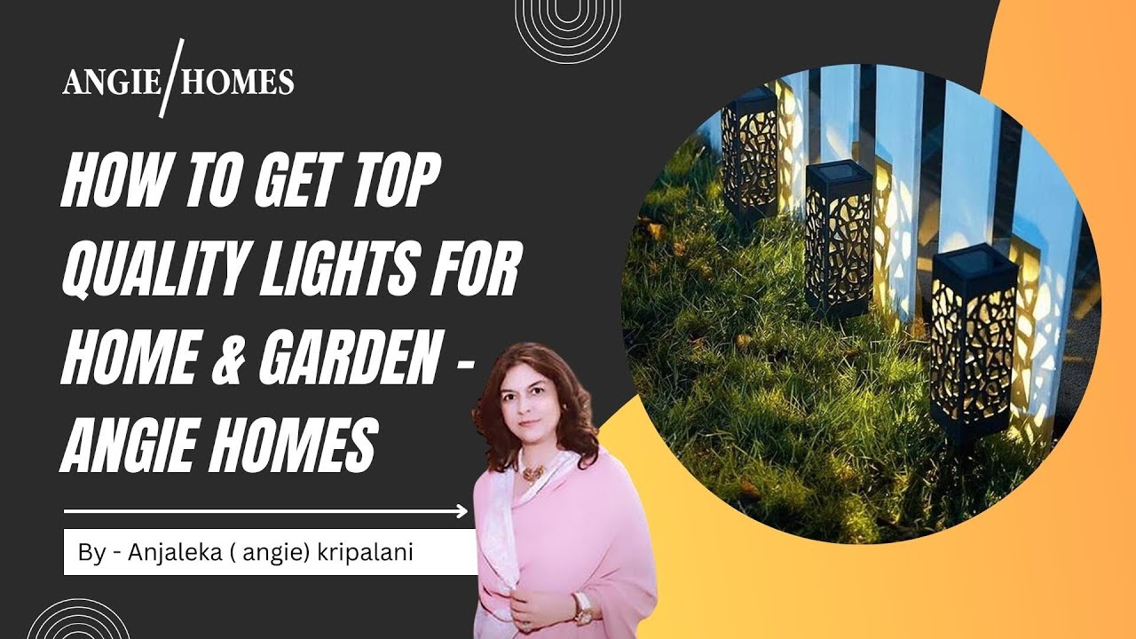 Get Top Quality Lights for Home & Garden - Angie Homes - YouTube