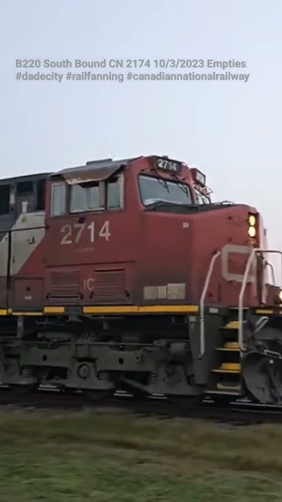B220 South Bound CN 2174 10/3/2023 Empties #dadecity #railfanning #canadiannationalrailway #csx ...