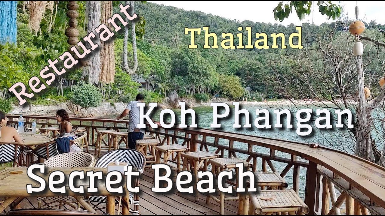 Koh Phangan Secret Beach and Koh Raham Restaurant #kohphangan # ...