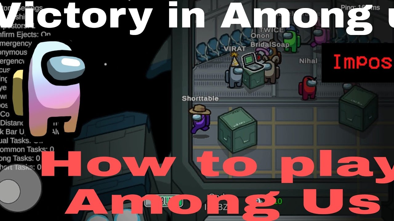 How play Among Us / Victory in Among us / My first impression. - YouTube