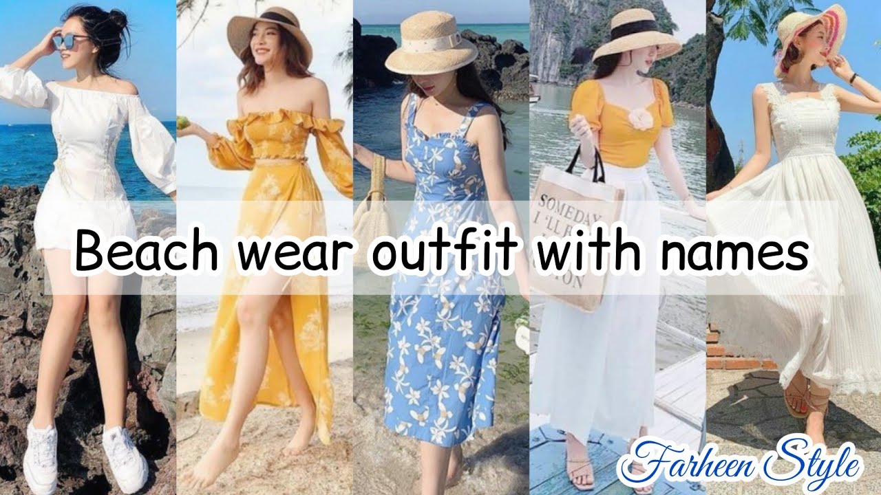 Types of Beach outfit ideas with names/Beach outfits names/Summer beach ...
