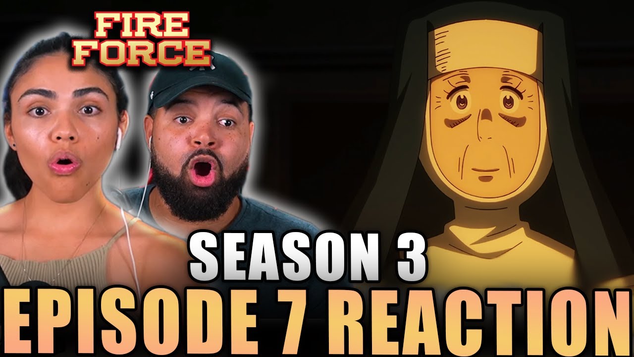 SLEEPING TRUTH | Fire Force Season 3 Episode 7 Reaction - YouTube