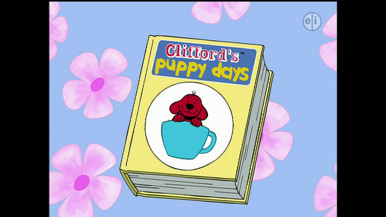 Clifford Puppy Days Youtube