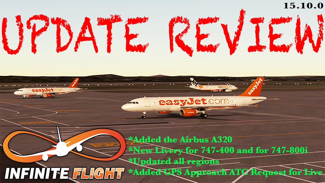 [Infinite Flight] NEW UPDATE REVIEW | Airbus A320 | GIVEAWAY | Test ...