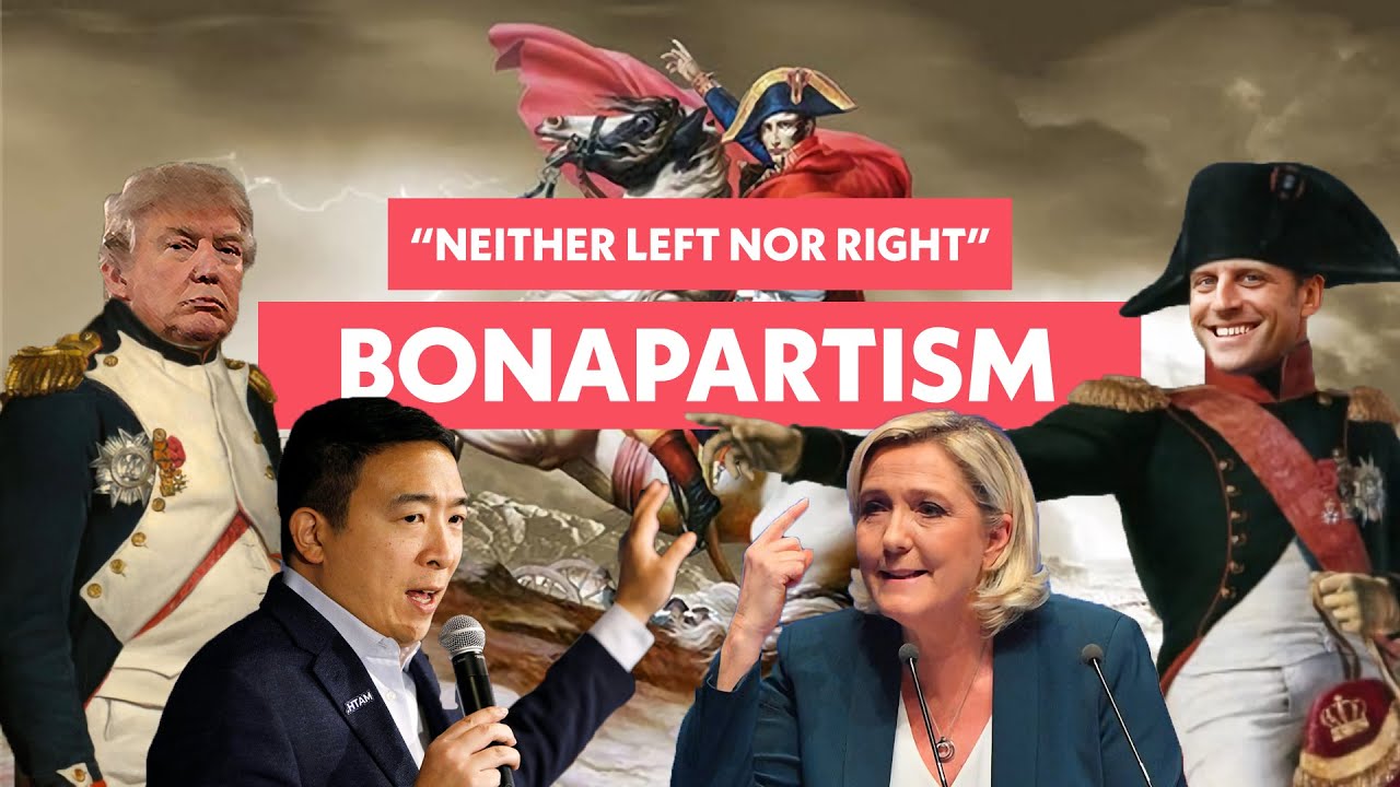 Why "Neither Left Nor Right" Just Means Right Wing | Bonapartism - YouTube