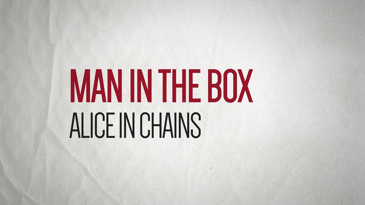 Man in The Box - Alice in Chains - YouTube