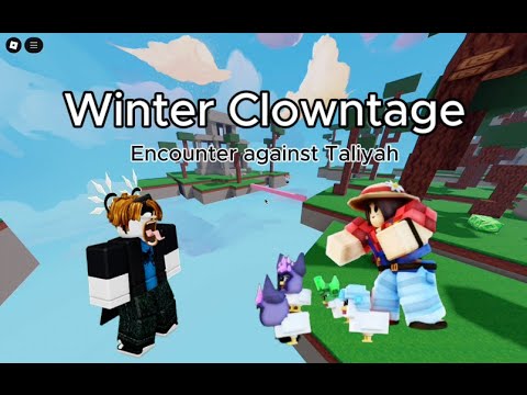 @Winter-hi Clowntage: Encounter Against Taliyah (Roblox Bedwars) - YouTube