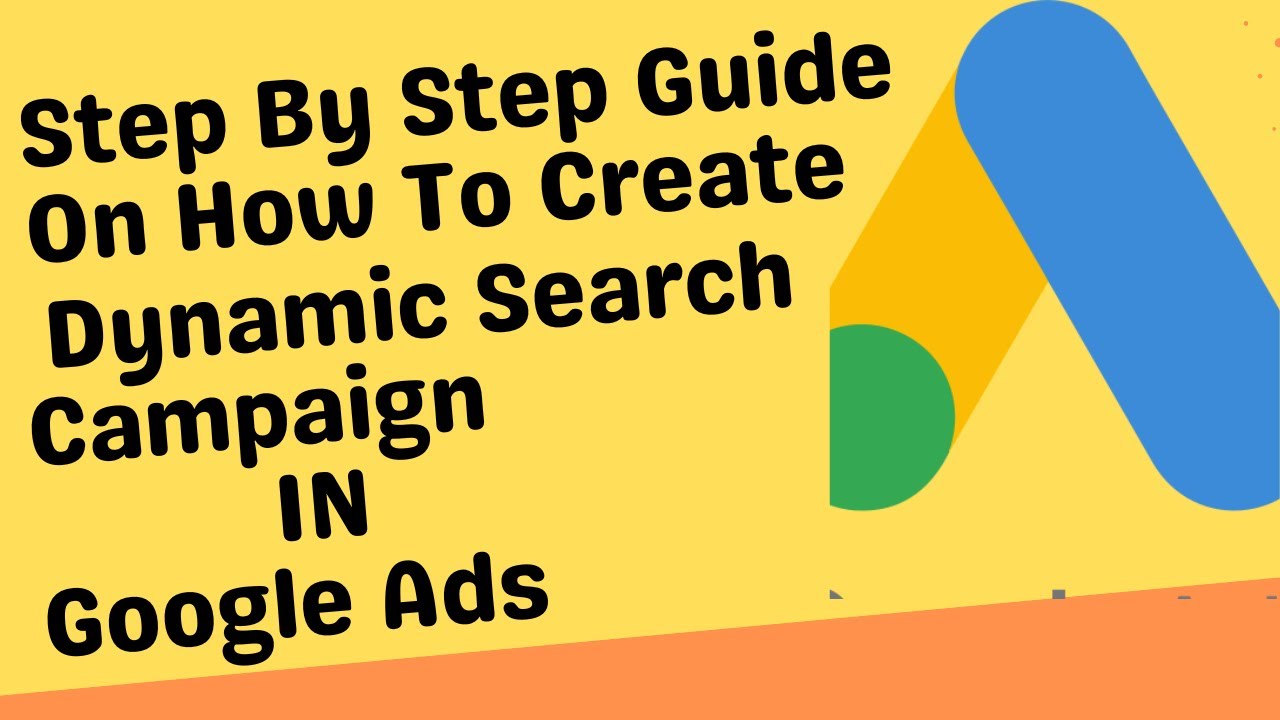 Creating Dynamic Search Ads In Google Ads Step By Step Approach YouTube creating-dynamic-search-ads-in-google-ads-step-by-step-approach-youtube