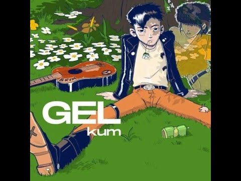 Kum - Gel (SLOWED-REVERB)