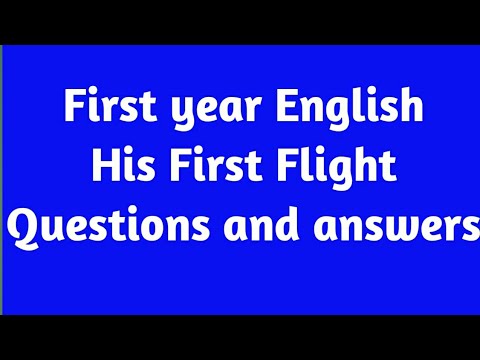 L02 | His First Flight Class 11 | His First Flight Questions and ...