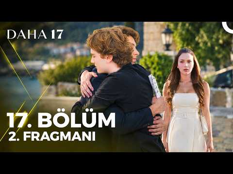 Daha 17 | 17. Bölüm 2. Fragmanı Demir, Teoman