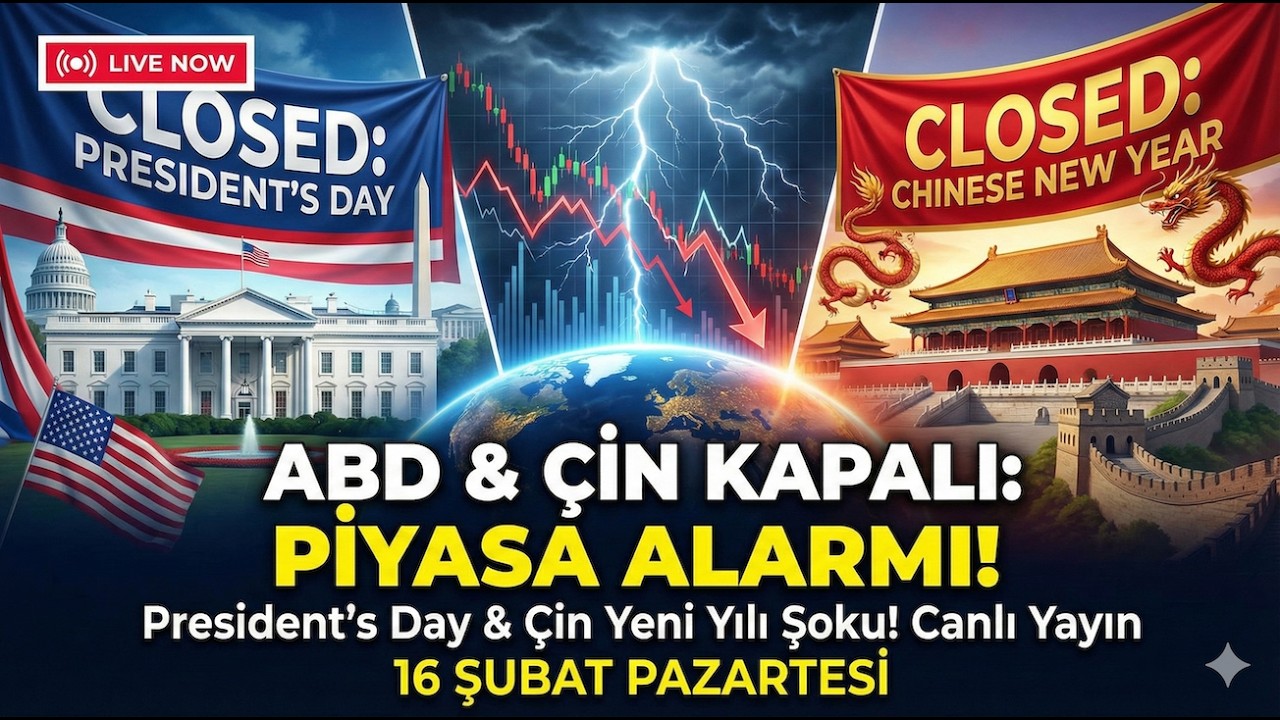 🚨 DÜNYA PİYASALARI DURDU! | ABD ve Çin Kapalıyken Bizi Ne Bekliyor? 16 ...