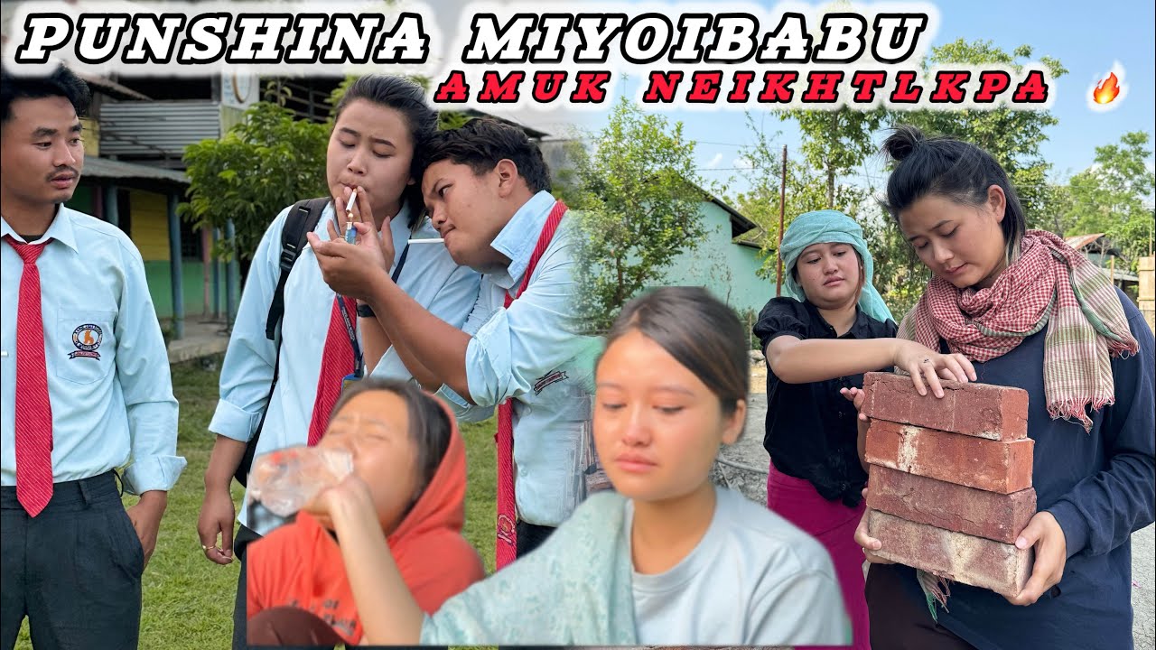 Punshi Na Miyoibabu Neikhtlkpa 🔥🔥ll Based on True Story 😢🥹ll A Manipuri ...