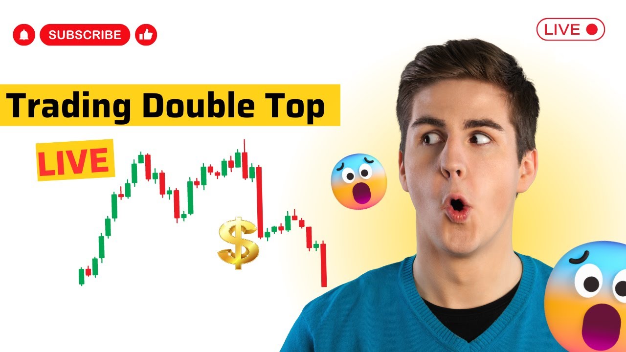 Double Top Trading LIVE! - YouTube
