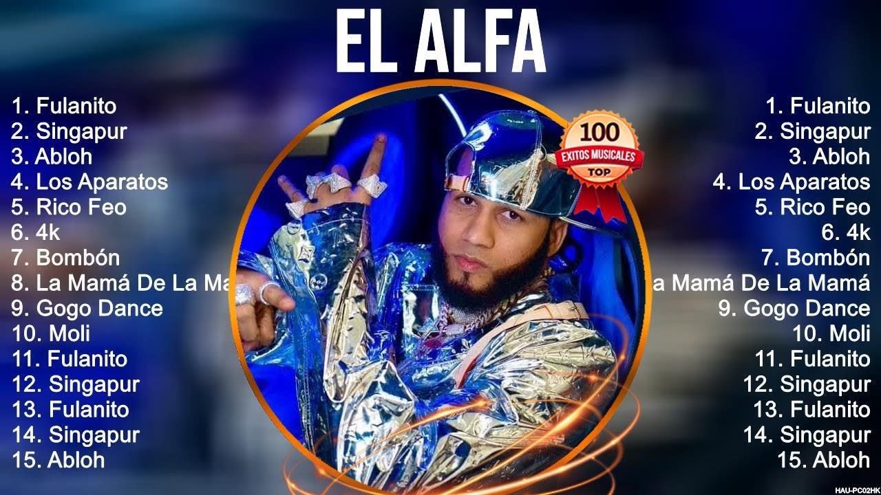 El Alfa 10 Super Éxitos Románticas Inolvidables MIX ÉXITOS Sus Mejores ...