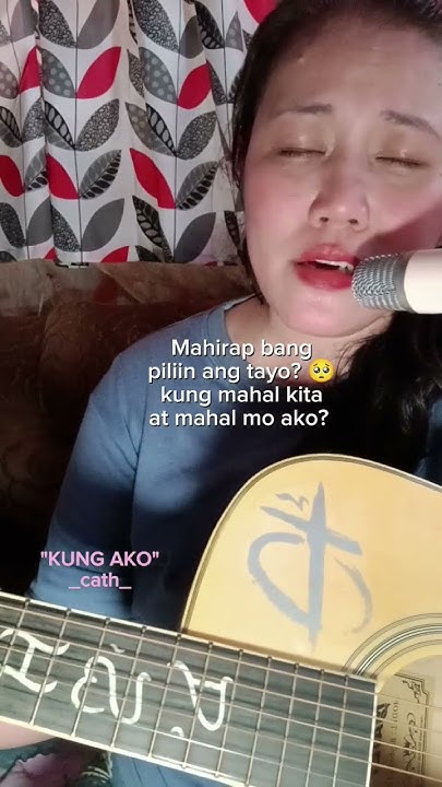 KUNG AKO - Cath Song for if you are unsure if the one we love will choose us🥺 #shorts #love ...