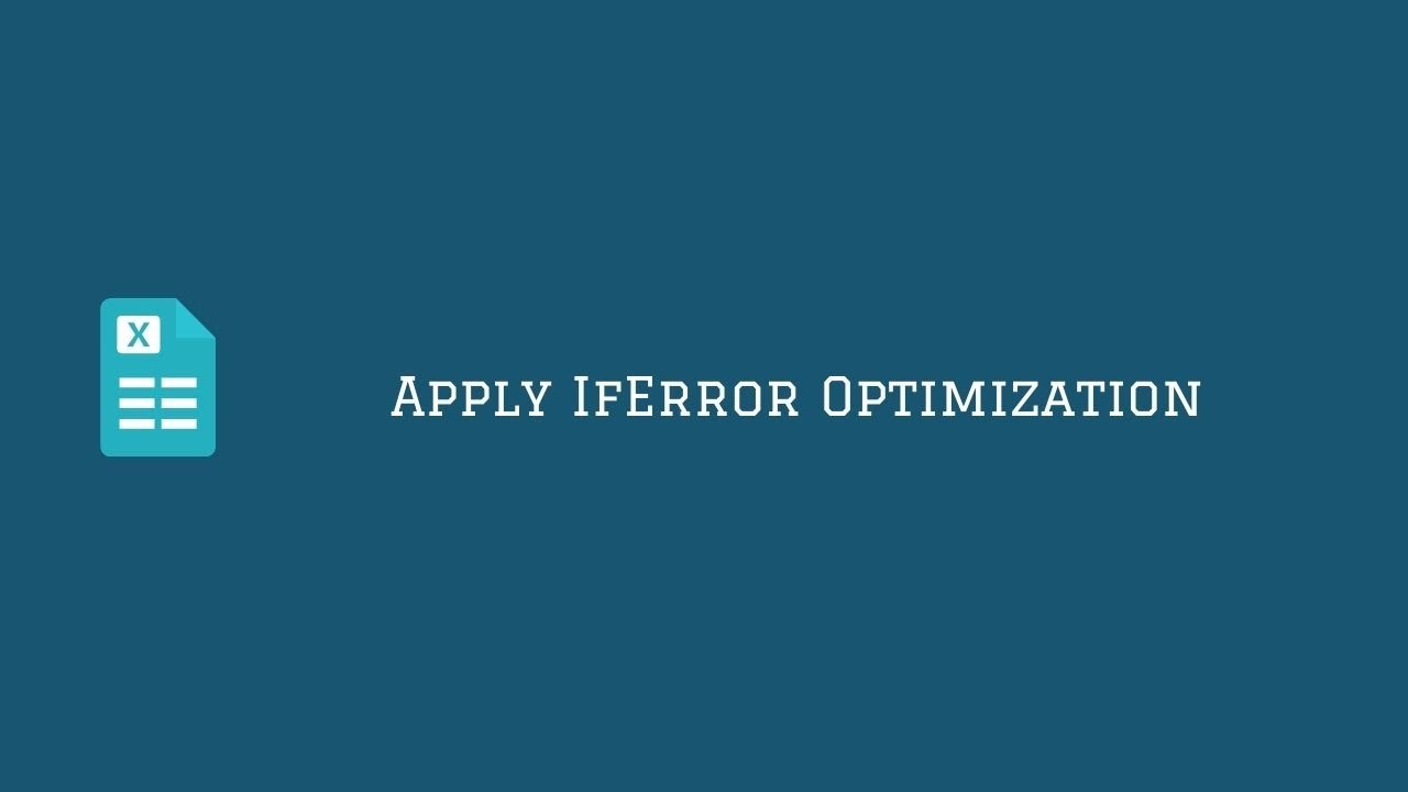 Apply IfError Optimization - Speed Momentum Tools (Excel Add-In) - YouTube